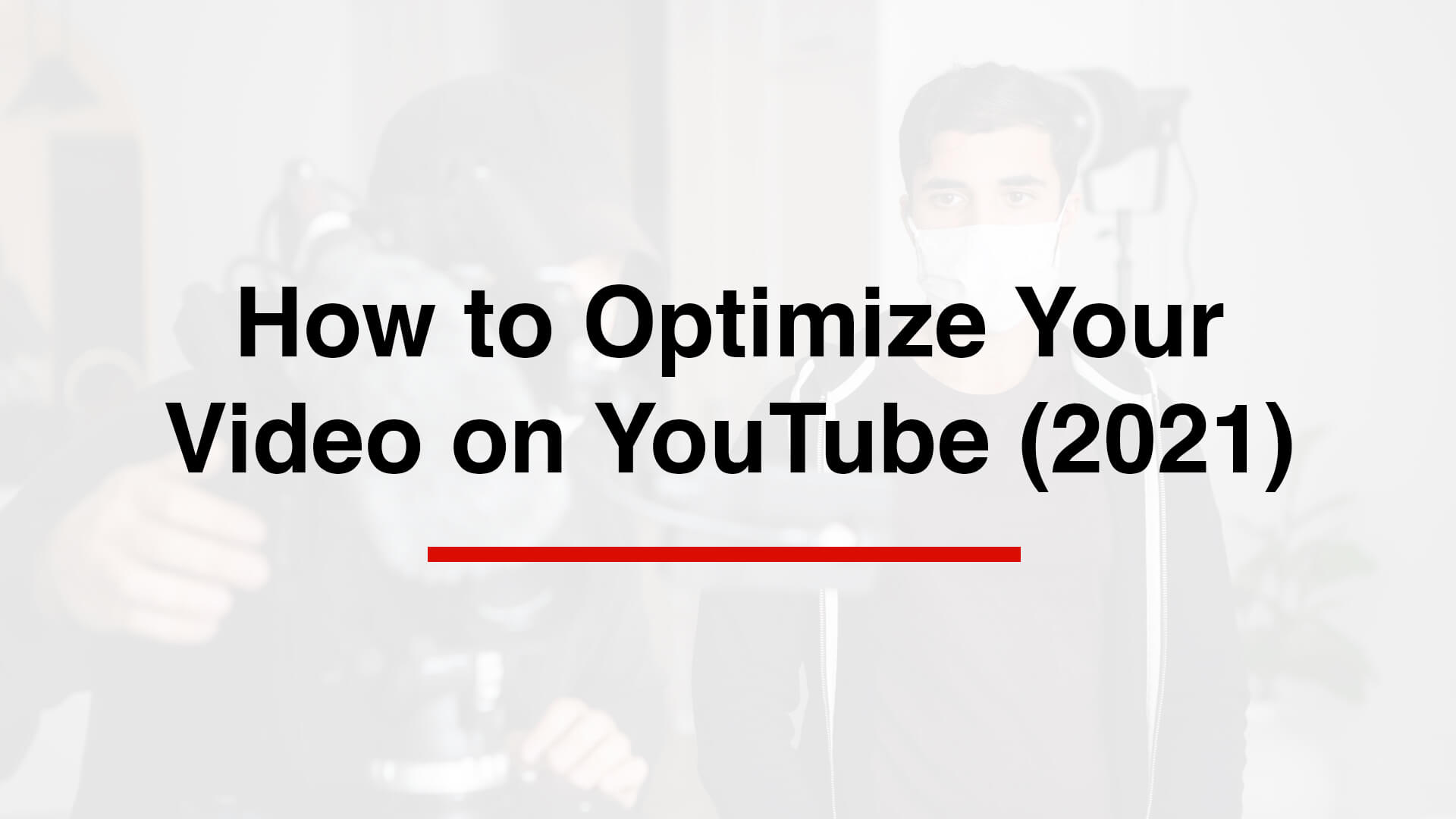 How to Optimize Your YouTube Video | Lapse Productions