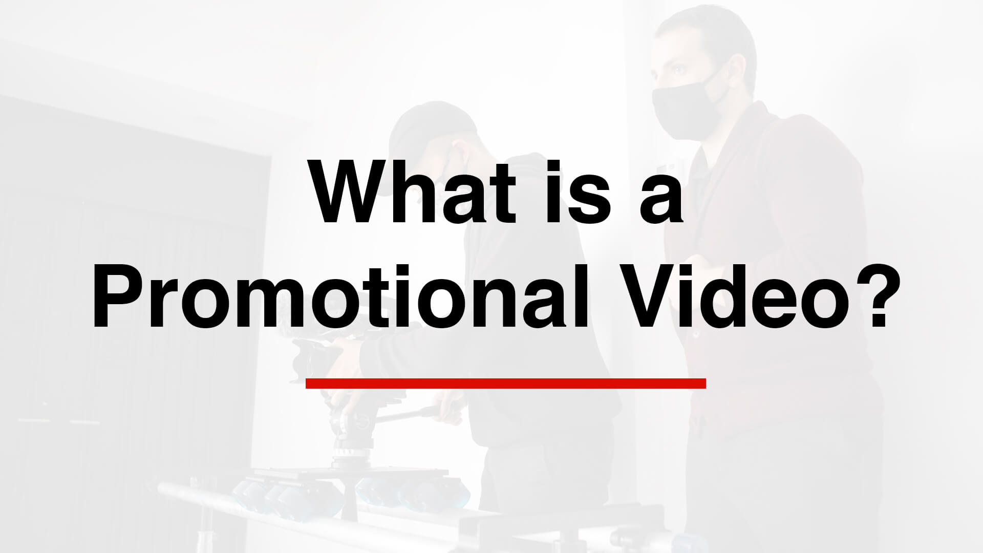 What is a Promotional Video? | Lapse Productions